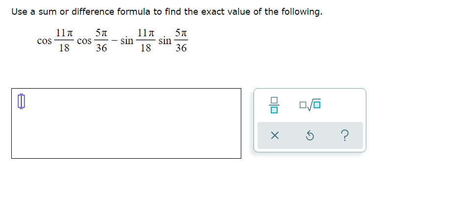 Solved Use a sum or difference formula to find the exact | Chegg.com