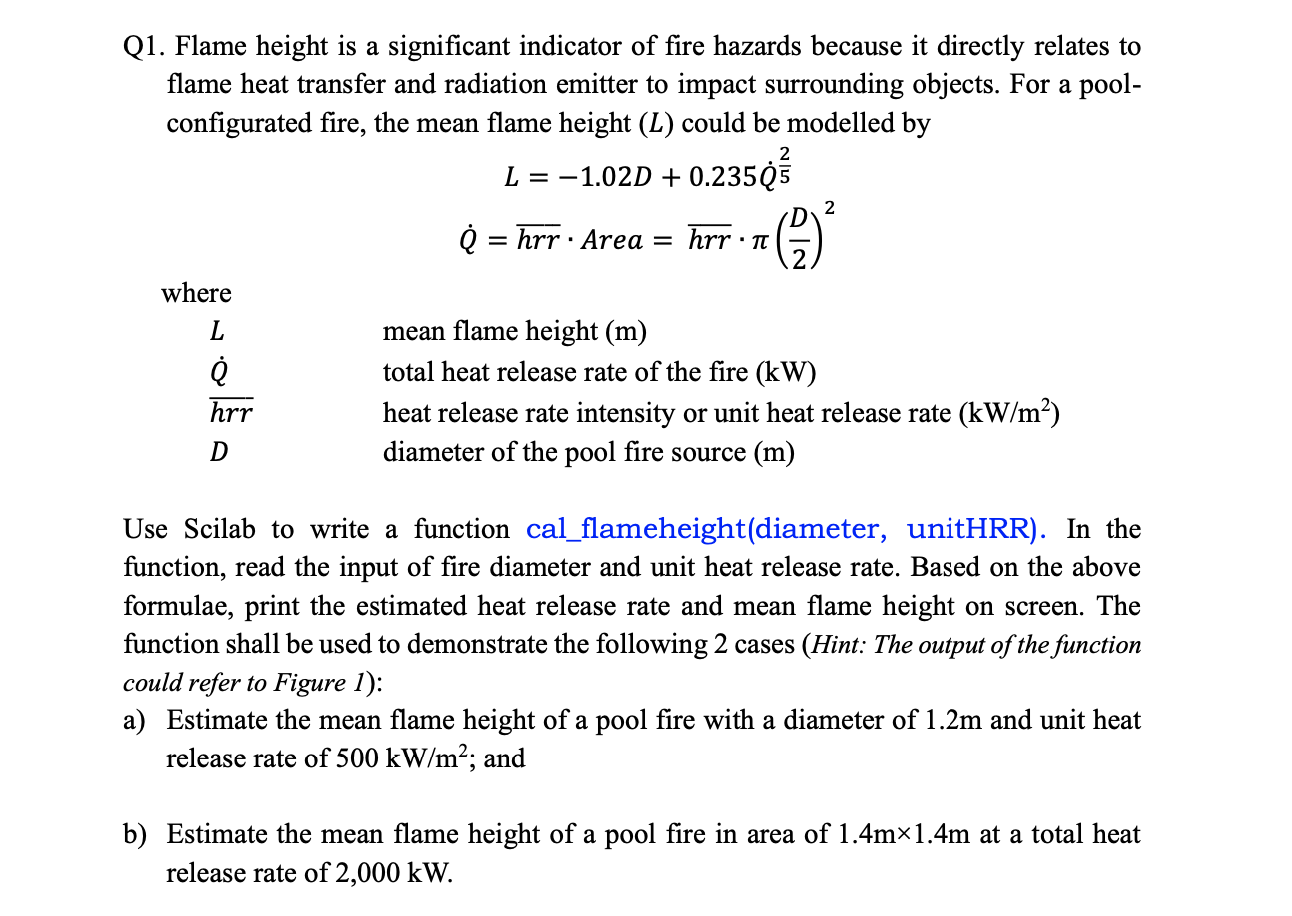 Solved Q1. Flame height is a significant indicator of fire | Chegg.com
