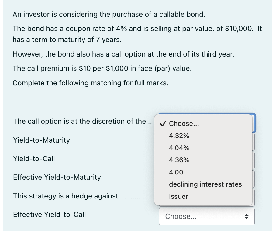 Solved An investor is considering the purchase of a callable | Chegg.com