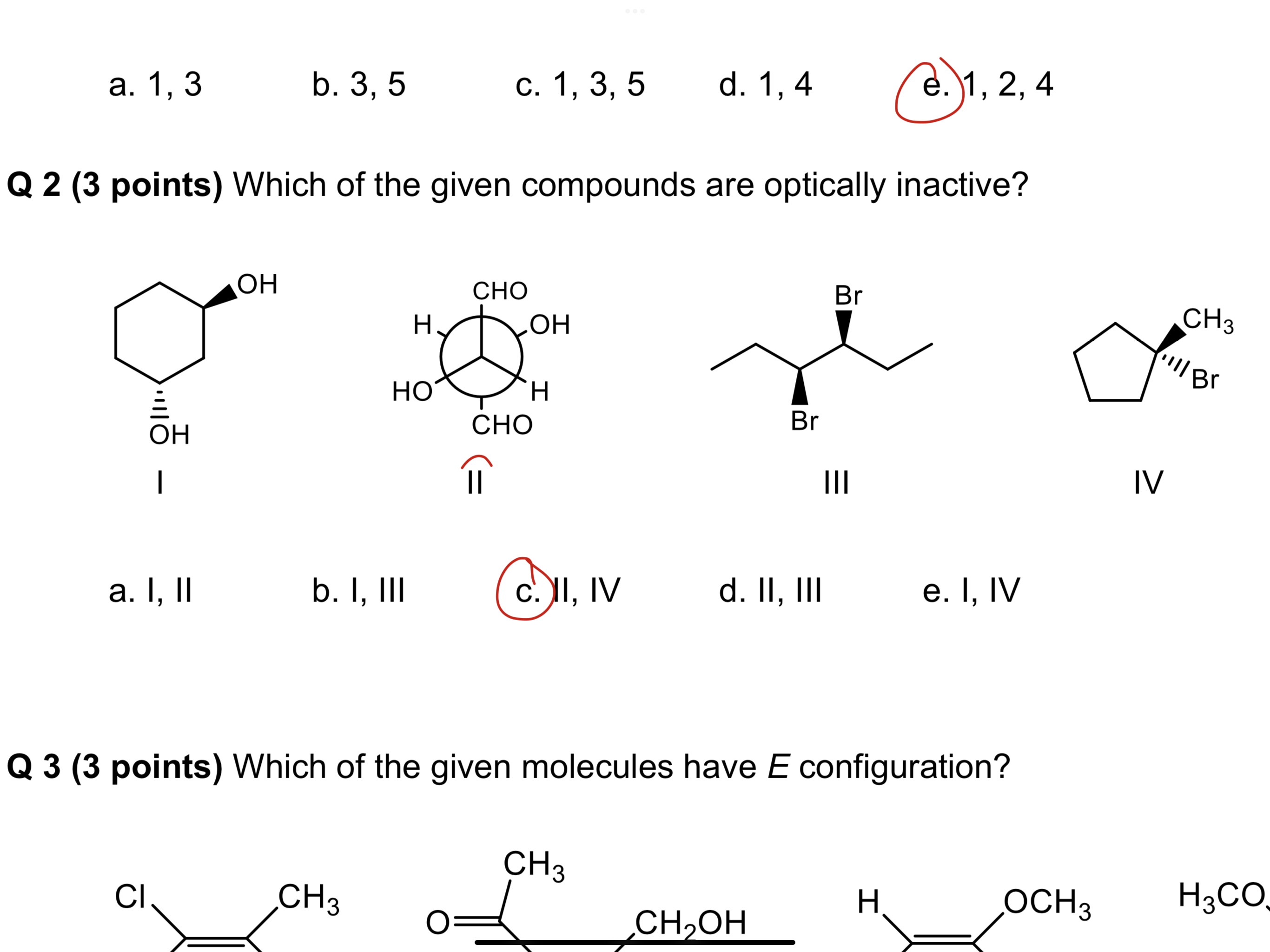 Solved a. 1,3 b. 3,5 c. 1,3,5 d. 1,4 e. 1,2,4 Q 2 (3 points) | Chegg.com