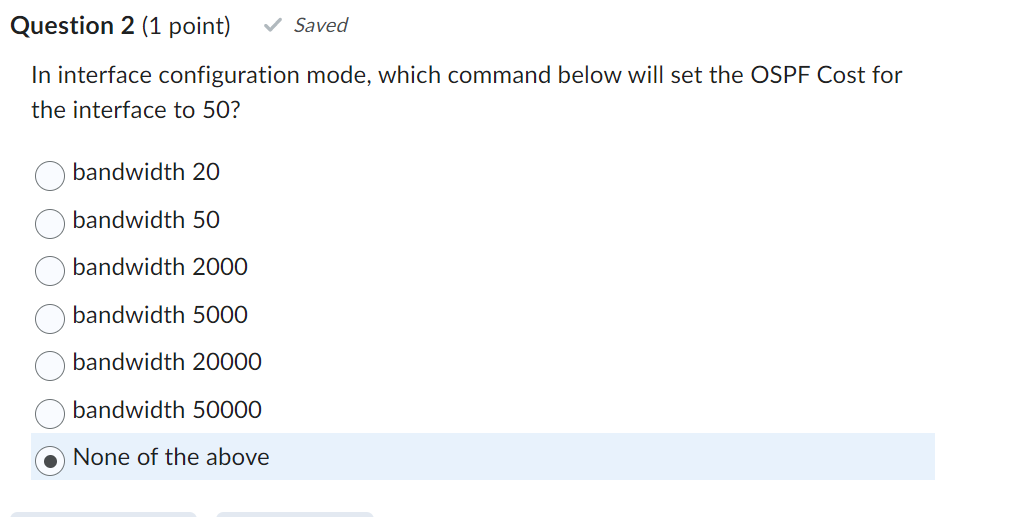 Solved In interface configuration mode, which command below | Chegg.com