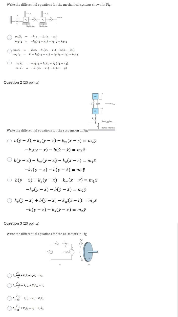 Solved Write the differential equations for the mechanical | Chegg.com