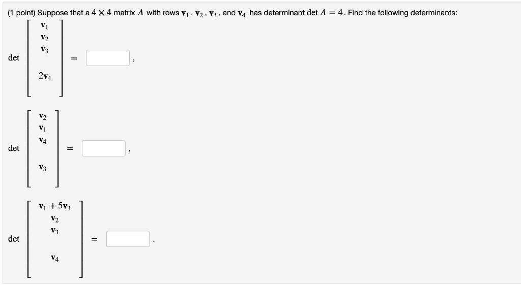 Solved (1 point) Perform one step of row reduction, in order | Chegg.com