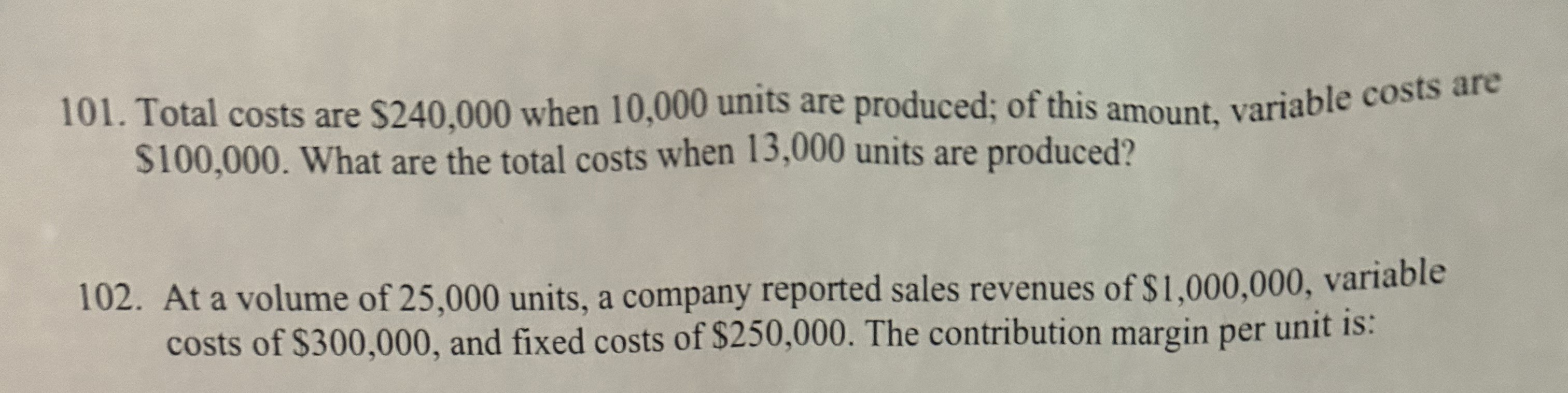 Solved 1.) ﻿Total costs are $240,000 ﻿when 10,000 ﻿units are | Chegg.com
