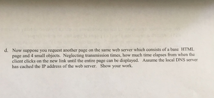 Solved G DNS Query Access Time Suppose within your Web | Chegg.com