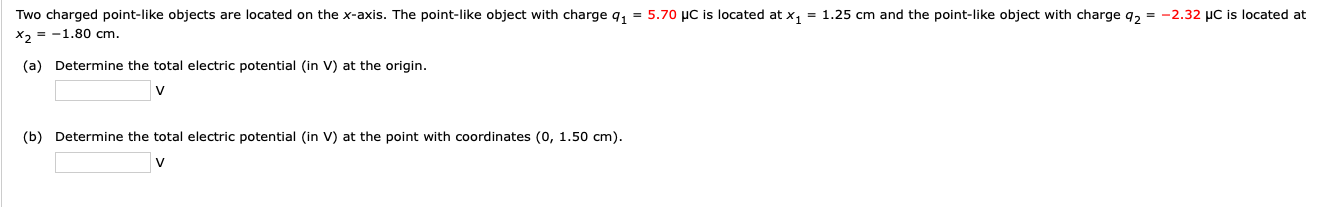 Solved Two charged point-like objects are located on the | Chegg.com
