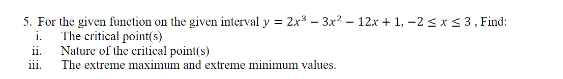 Solved 5. For the given function on the given interval | Chegg.com