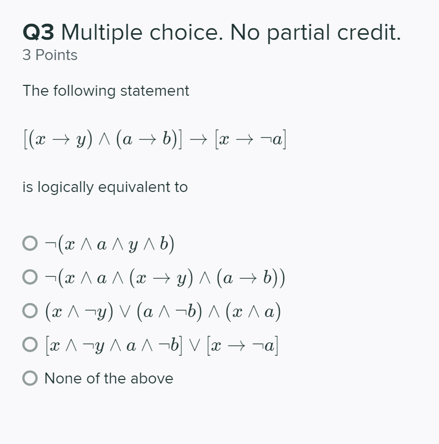 Solved Q3 Multiple choice. No partial credit. 3 Points The | Chegg.com