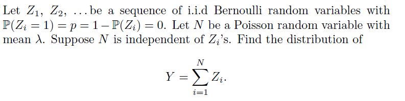 Solved Let Z1, Z2, ... be a sequence of i.i.d Bernoulli | Chegg.com