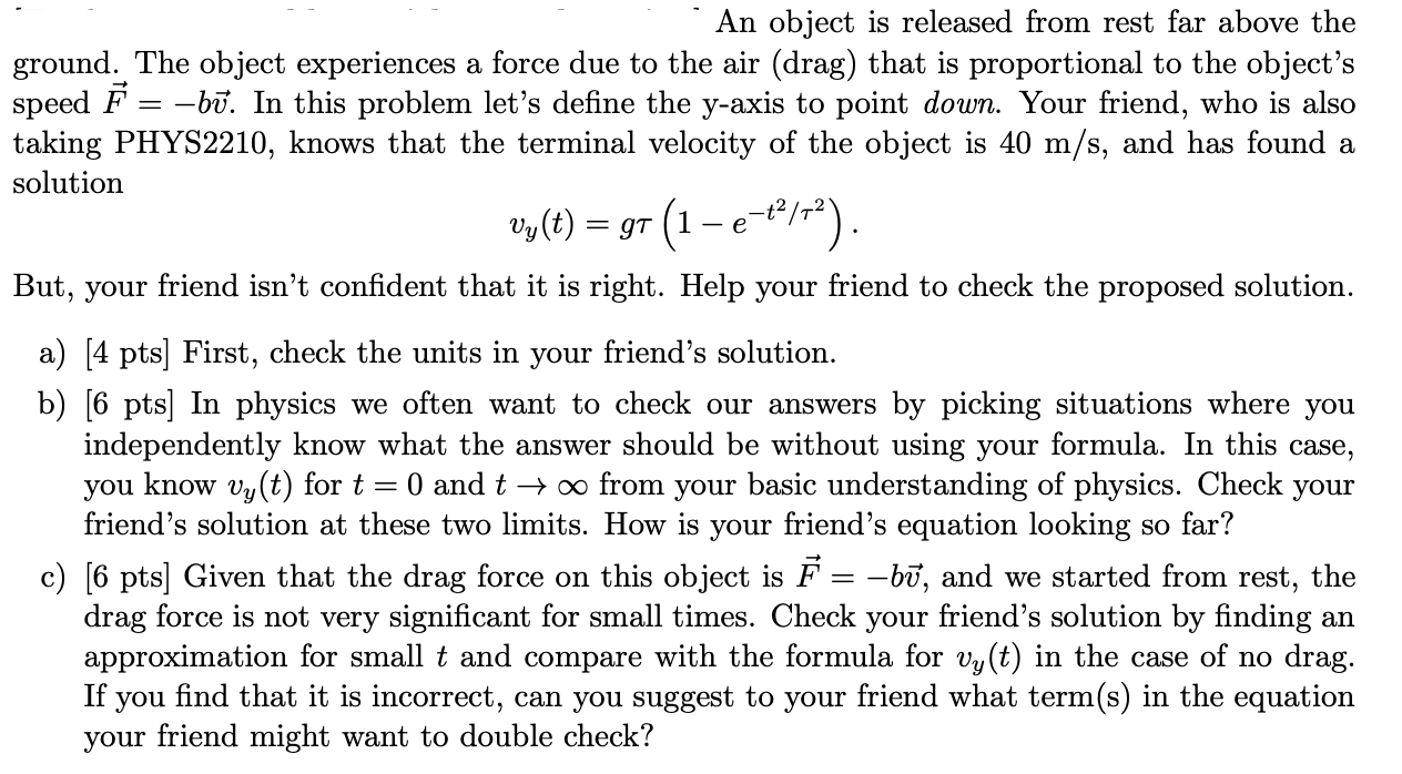 Solved = - An object is released from rest far above the | Chegg.com
