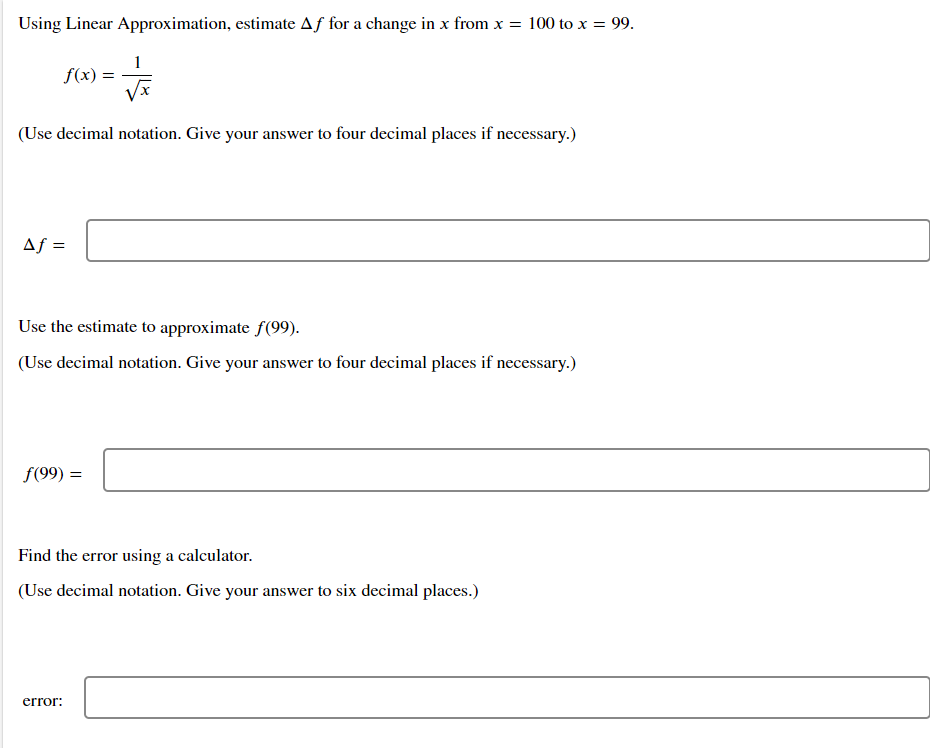 Solved Estimate Af using the Linear Approximation and use a | Chegg.com