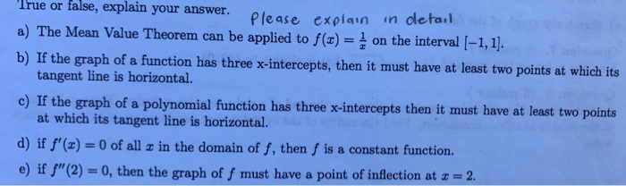 Solved True or false, explain your answer. please explain in | Chegg.com