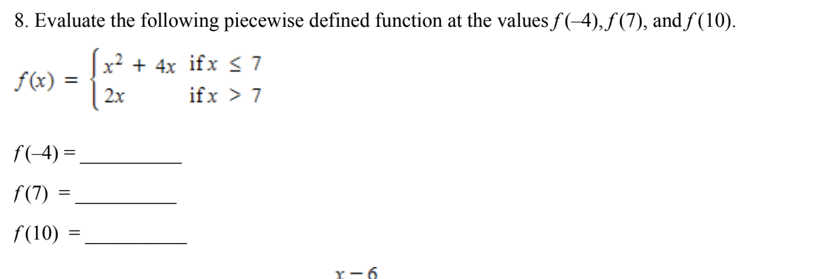 Solved 8. Evaluate the following piecewise defined function | Chegg.com