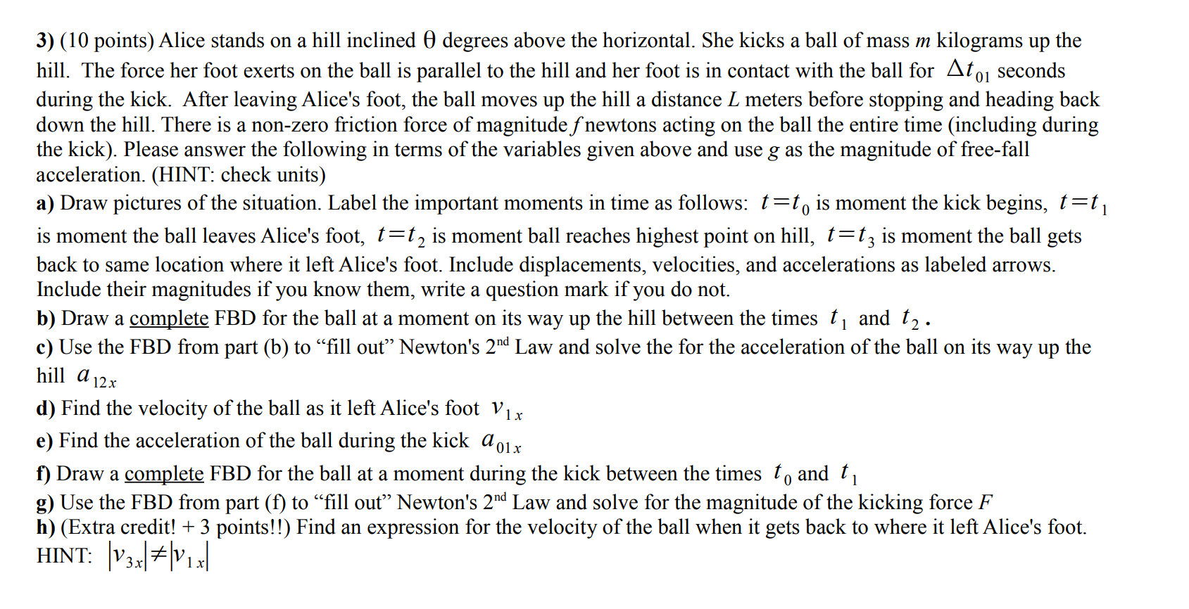 Solved (10 ﻿points) ﻿Alice stands on a hill inclined θ | Chegg.com