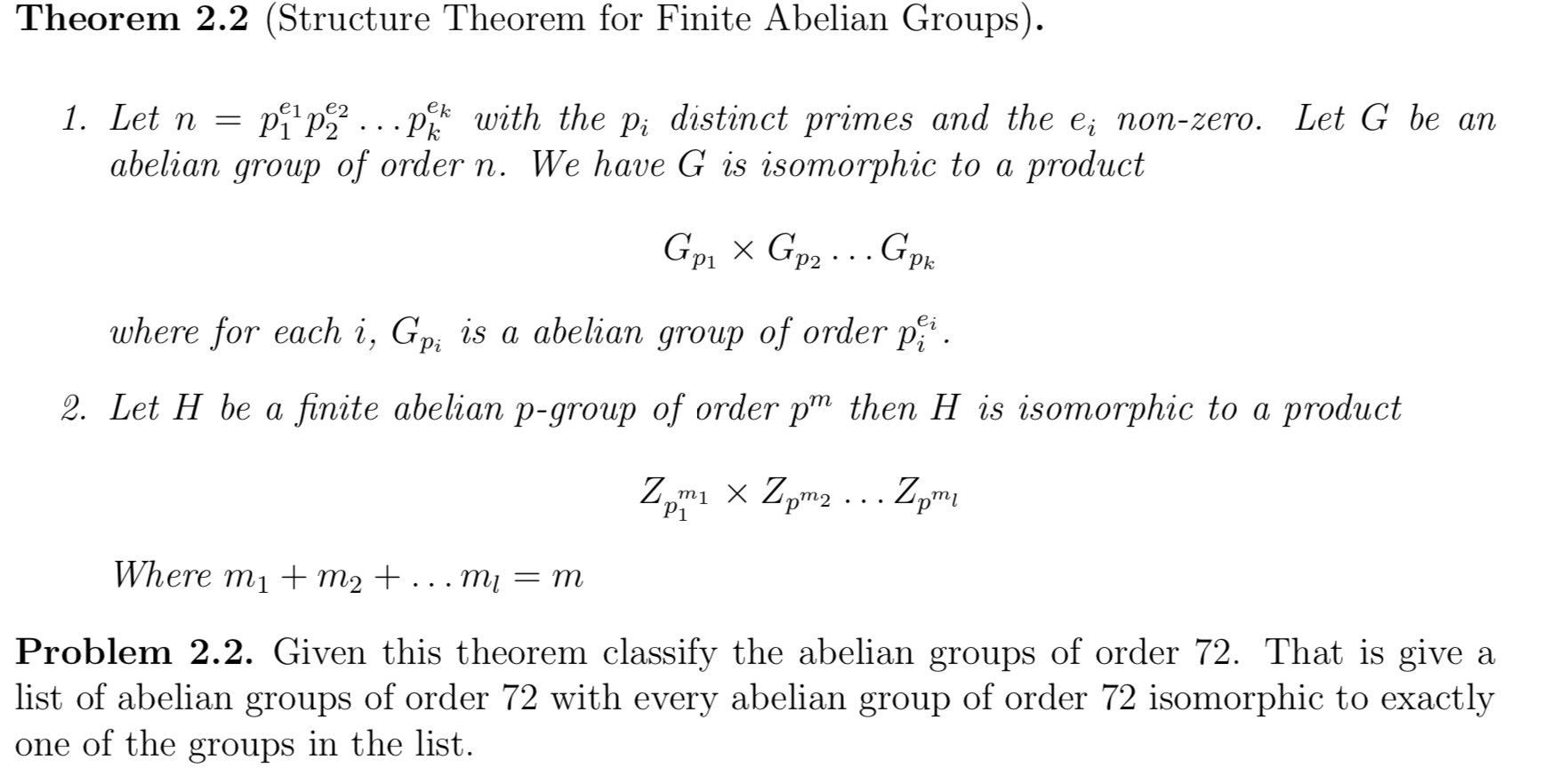 Solved Theorem 2.2 (Structure Theorem for Finite Abelian | Chegg.com