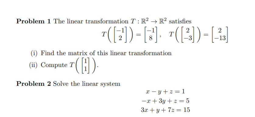 Solved Problem 1 The linear transformation T:R2 + R2 | Chegg.com