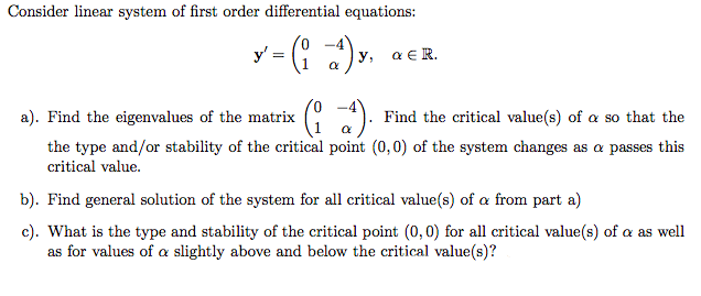 Solved Consider linear system of first order differential | Chegg.com