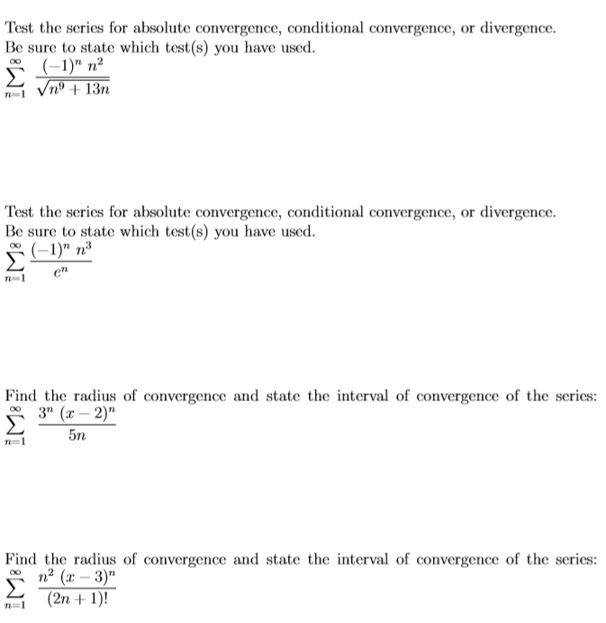 Solved Test the series for absolute convergence, conditional | Chegg.com