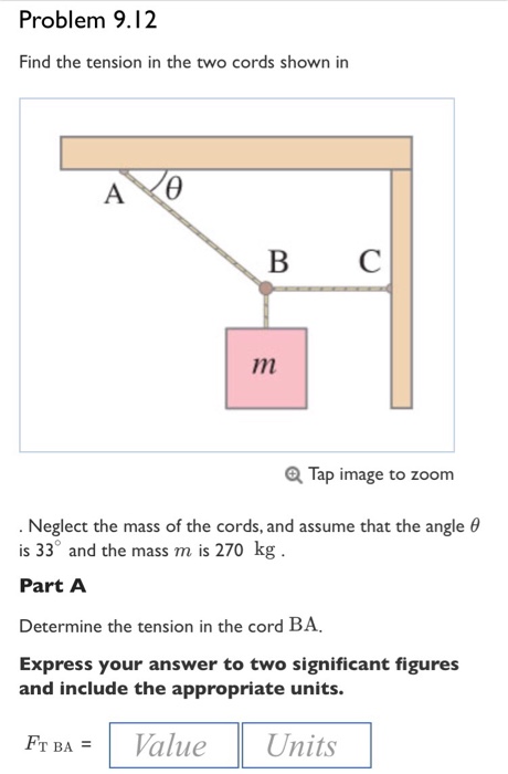 Solved Problem 9.12 Find the tension in the two cords shown | Chegg.com