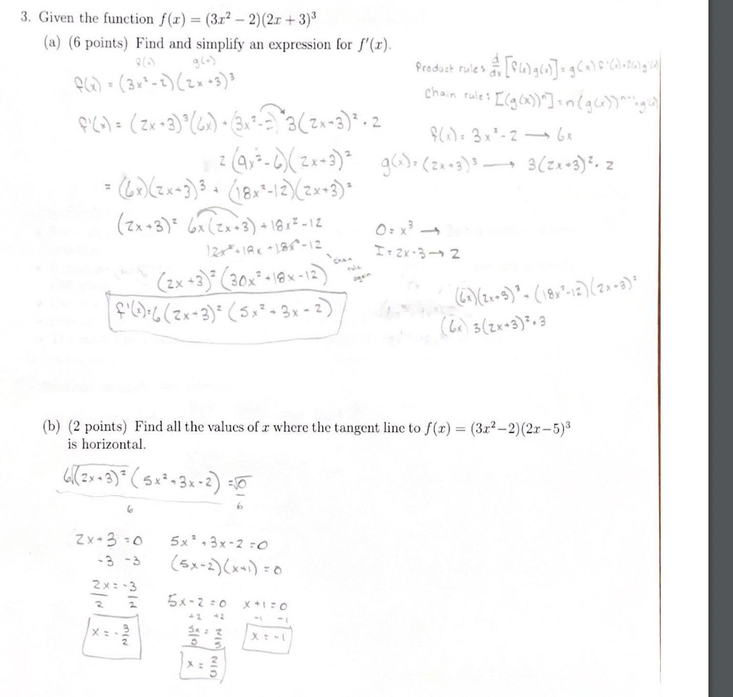 Solved Given the function f(x)=(3x2−2)(2x+3)3 (a) (6 points) | Chegg.com