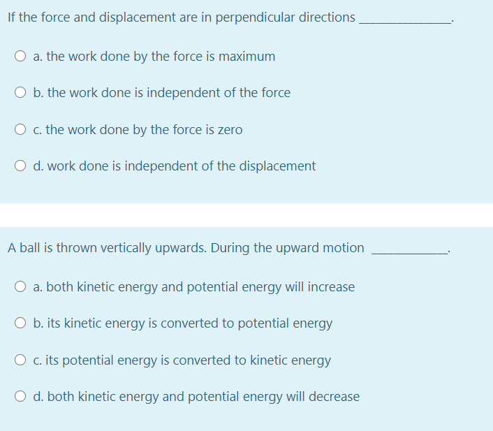 Solved If the force and displacement are in perpendicular | Chegg.com