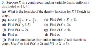 Solved 3. Suppose X is a continuous random variable that is | Chegg.com