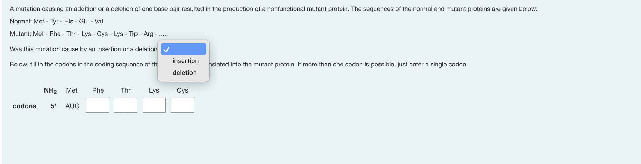 Solved A mutation causing an addition or a deletion of one | Chegg.com