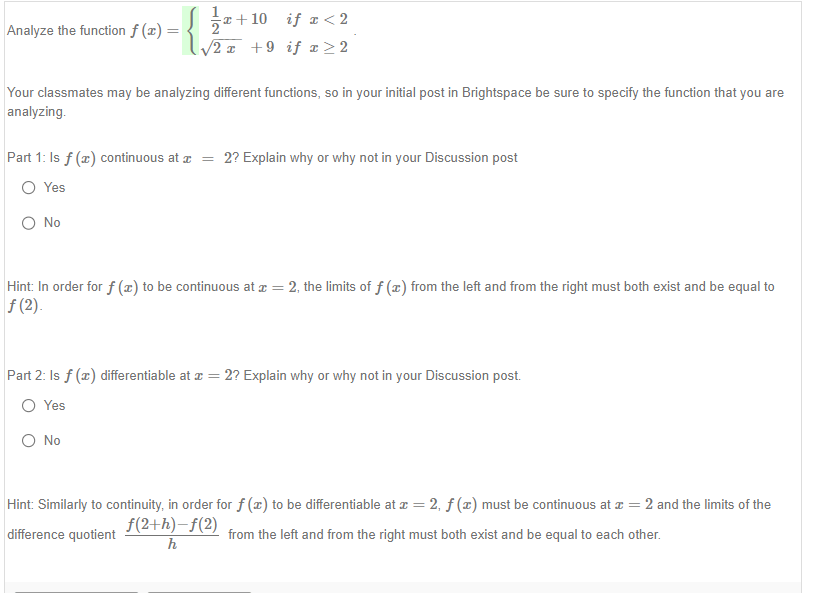Solved Analyze the function f(x)={21x+102x+9 if x