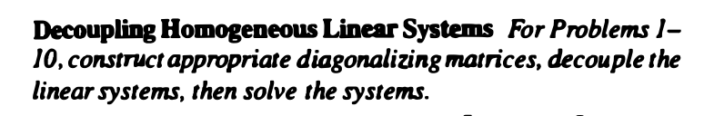 Solved Decoupling Homogeneous Linear Systems For Problems | Chegg.com
