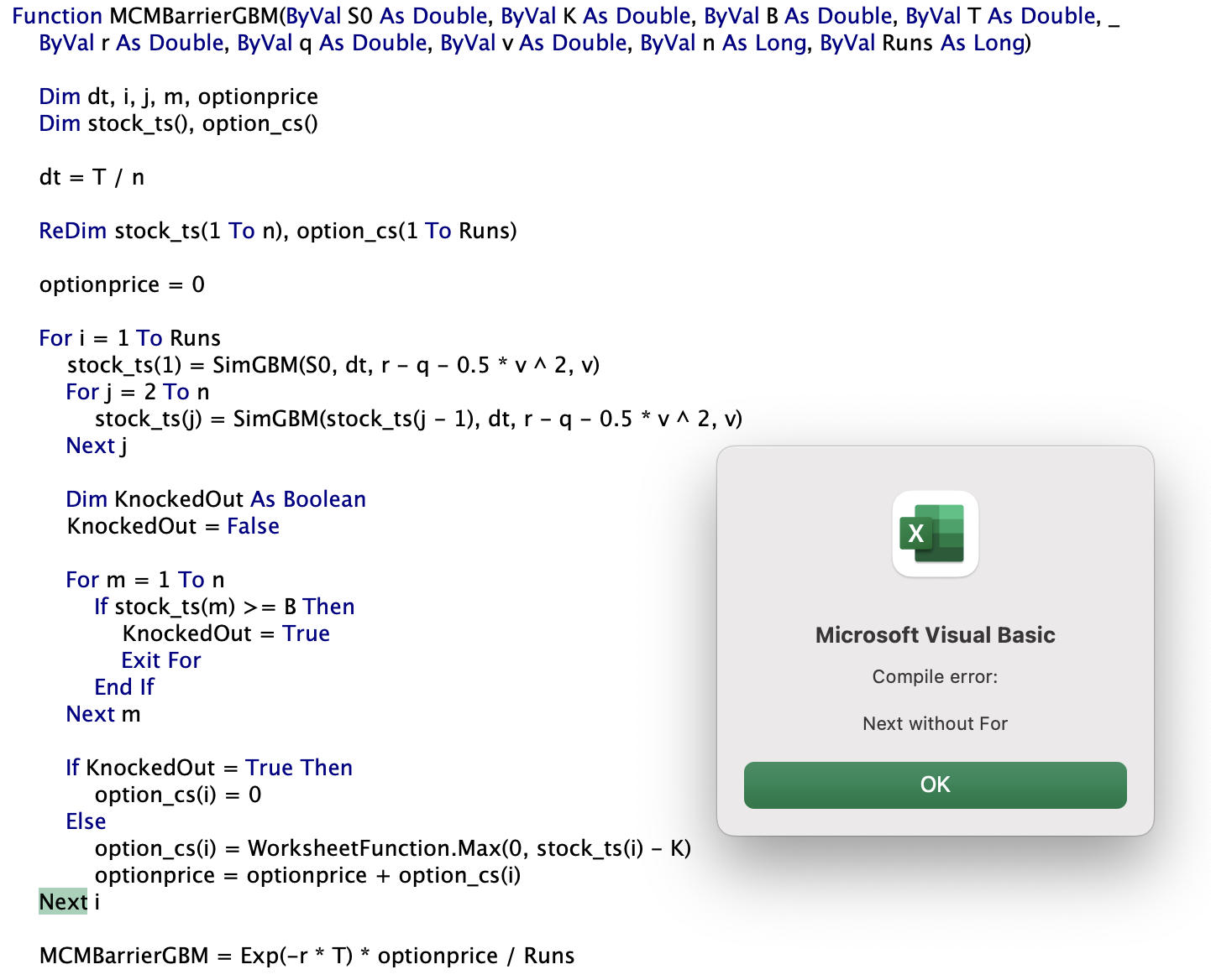 Solved Function MCMBarrierGBM(ByVal S0 As ﻿Double, ByVal | Chegg.com