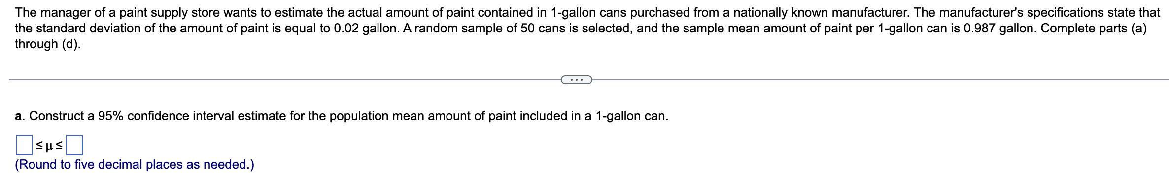 Solved through (d). a. Construct a 95\\% confidence interval | Chegg.com