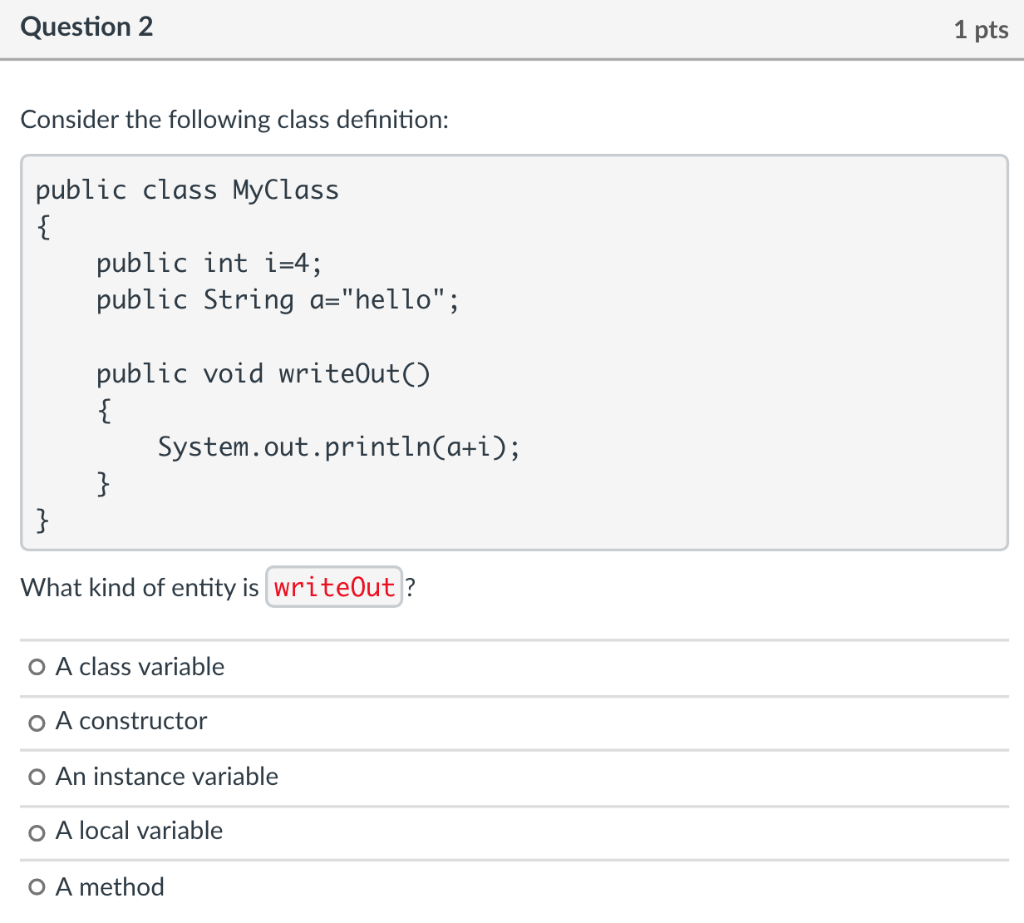 Solved Question 1 1 pts Consider the following class | Chegg.com