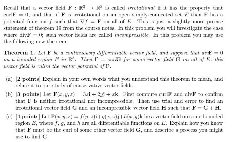 Solved Recall that a vector field F : R3 + R3 is called | Chegg.com