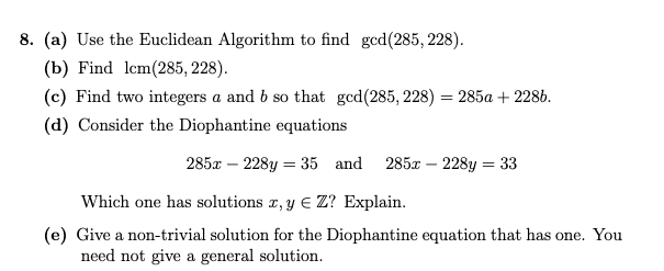 Solved 8. (a) Use the Euclidean Algorithm to find | Chegg.com
