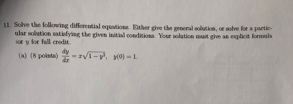 Solved 11. Solve the following differential equations. | Chegg.com