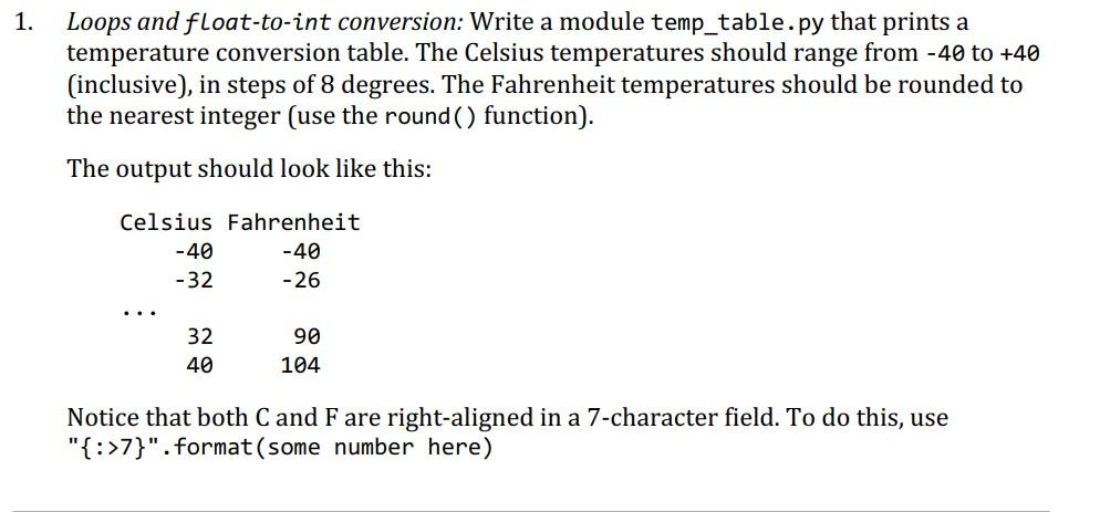Solved 1. Loops and float-to-int conversion: Write a module | Chegg.com