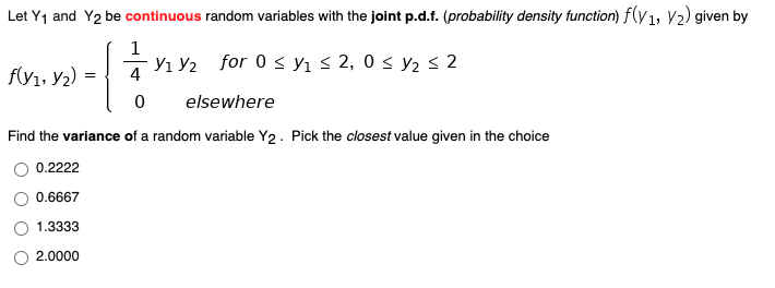 Solved Let Y1 and Y2 be continuous random variables with the | Chegg.com