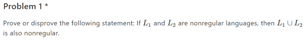 Solved Problem 1* Prove or disprove the following statement: | Chegg.com