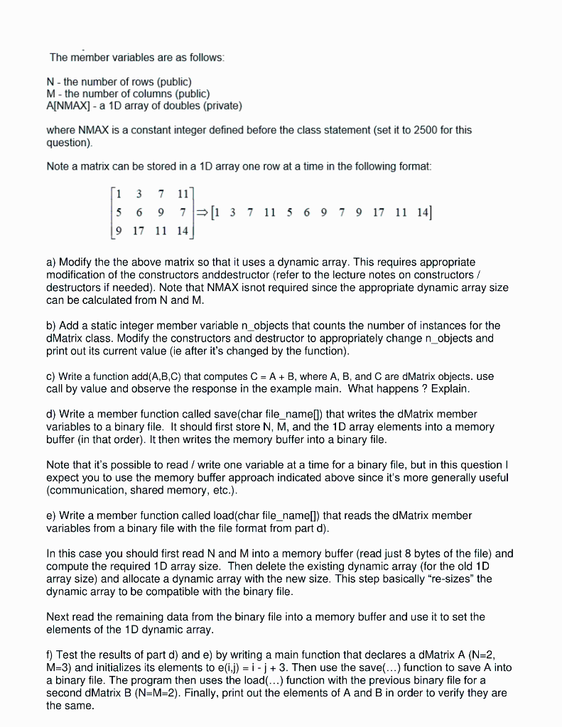 Solved The member variables are as follows: N - the number | Chegg.com