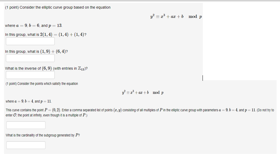 Solved (1 point) Consider the elliptic curve group based on | Chegg.com