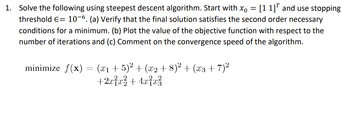 1. Solve the following using steepest descent | Chegg.com