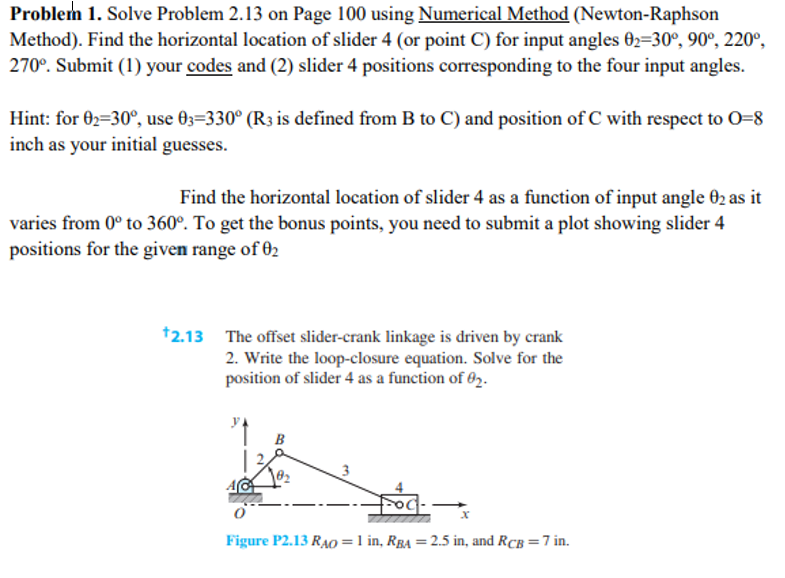 Solved Probler 1. Solve Problem 2.13 on Page 100 using | Chegg.com
