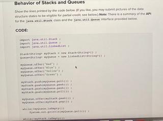 Solved Behavior of Stacks and Queues Show the lines printed | Chegg.com