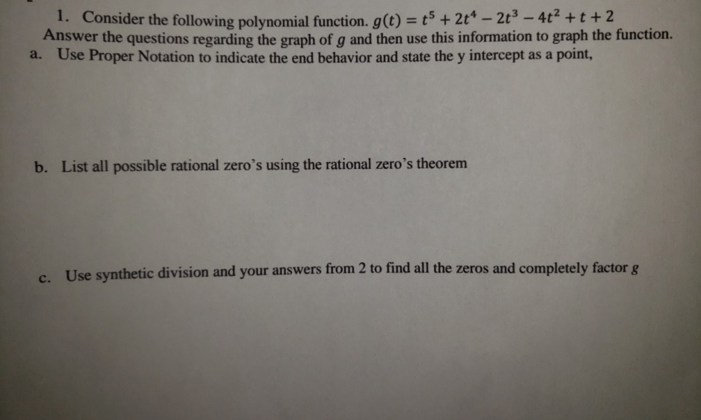 Solved Consider the following polynomial function. g(t) = t5 | Chegg.com
