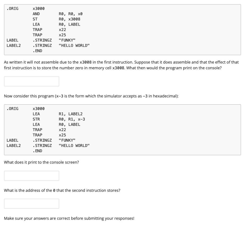 Solved .ORIG x3000 AND ST LEA TRAP TRAP STRINGZ . STRINGZ | Chegg.com