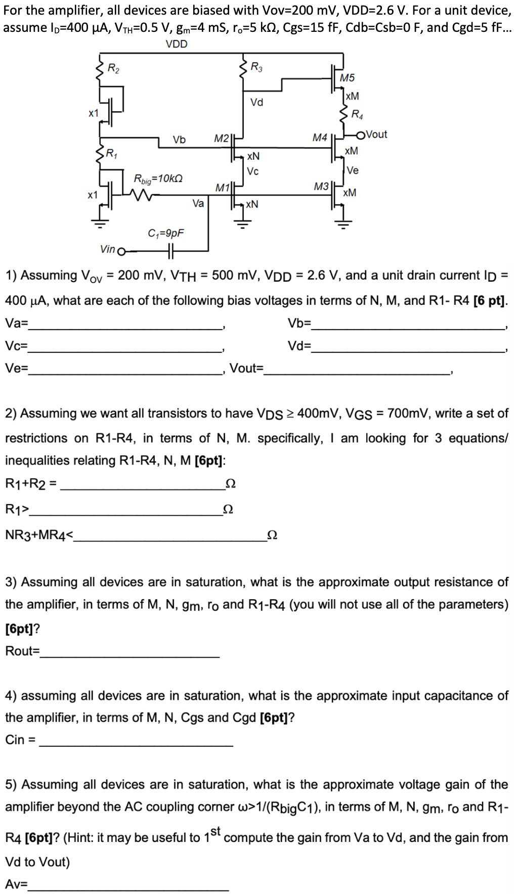 For the amplifier, all devices are biased with VoV | Chegg.com
