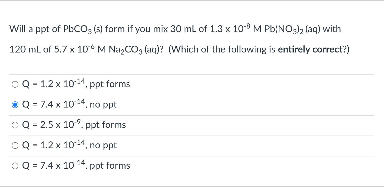 Solved Will a ppt of PbCO3 (s) form if you mix 30 mL of 1.3 | Chegg.com
