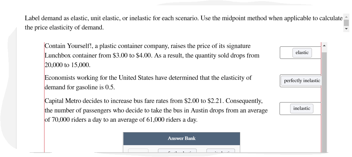 Solved Label demand as elastic, unit elastic, or inelastic | Chegg.com