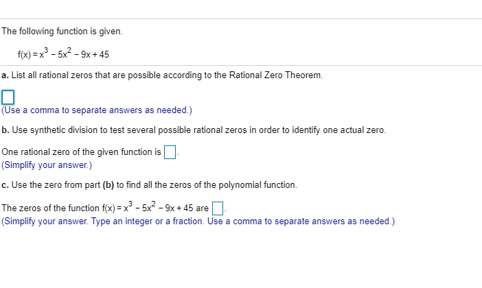 Solved The following function is given. f(x)=x2-5x2 - 9x +45 | Chegg.com
