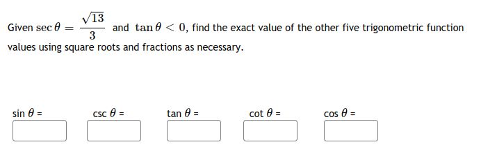 Solved 13 Given sec 0 and tan